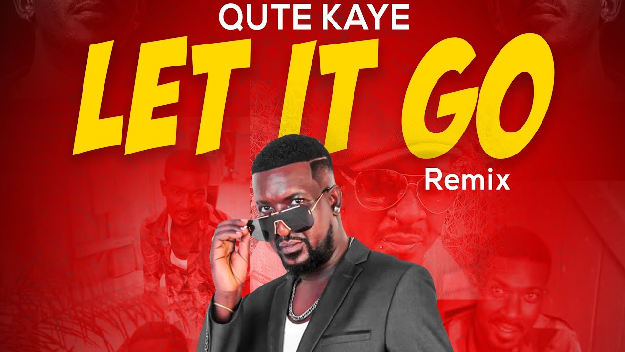 LET IT GO REMIX - QUTE KAYE ( STUDIO SESSION ) - YouTube