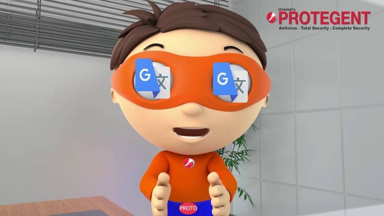 Protegent ad, but it has been google translated through 17 languages ...