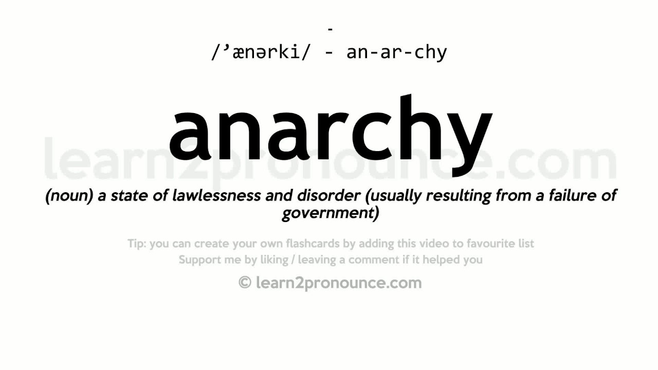 Pronunciation of Anarchy | Definition of Anarchy - YouTube