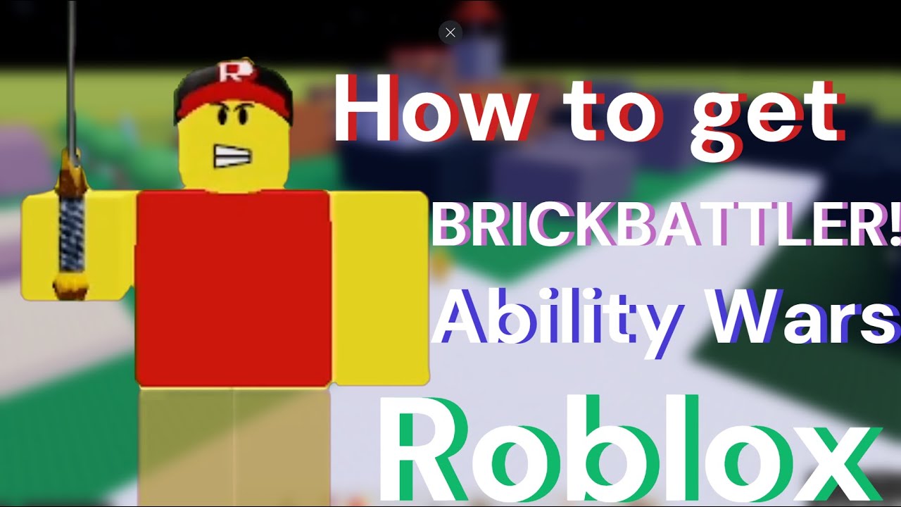How to get the Brickbattler ability in Ability Wars! [In game ...