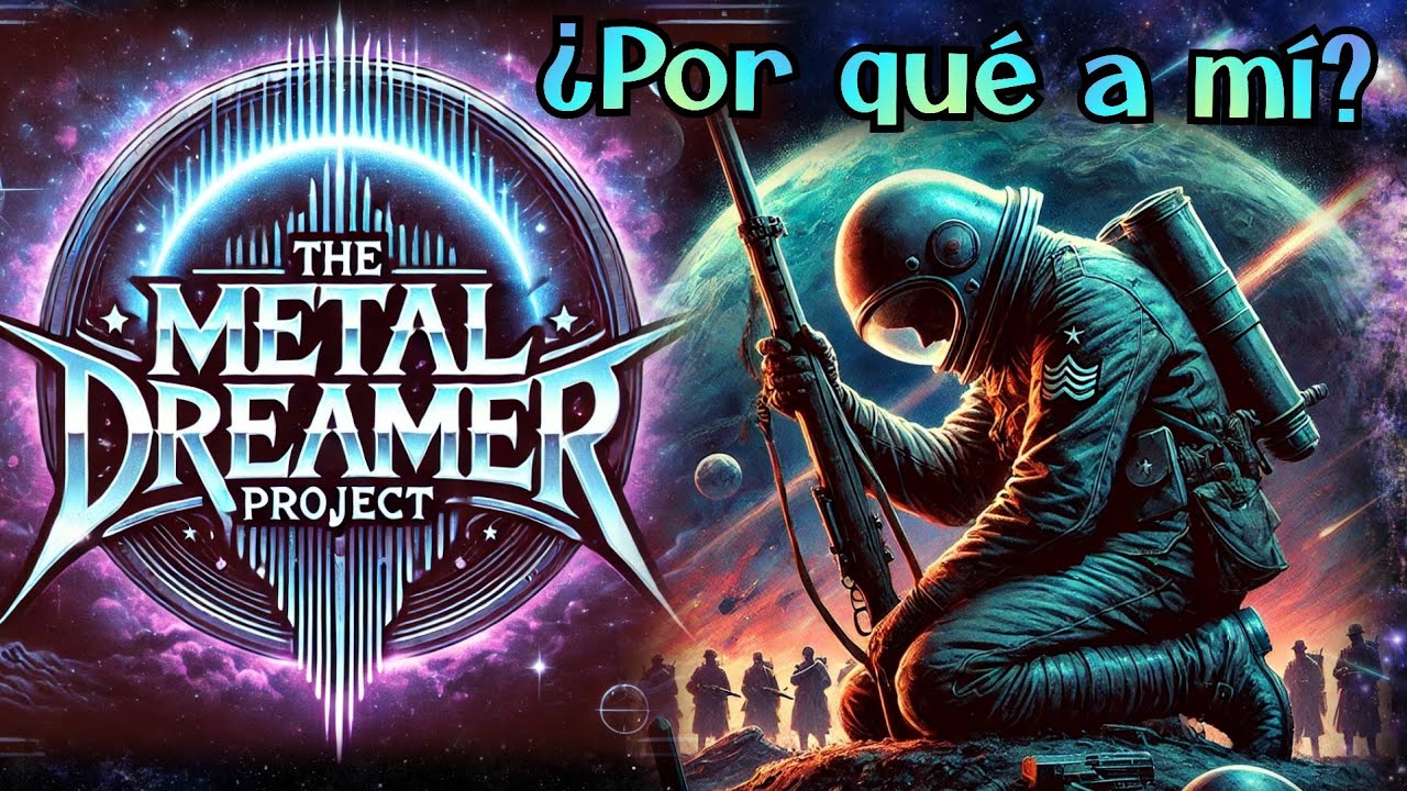 ¿Por qué a mí? (THE METAL DREAMER PROJECT) (Heavy Metal IA) - YouTube