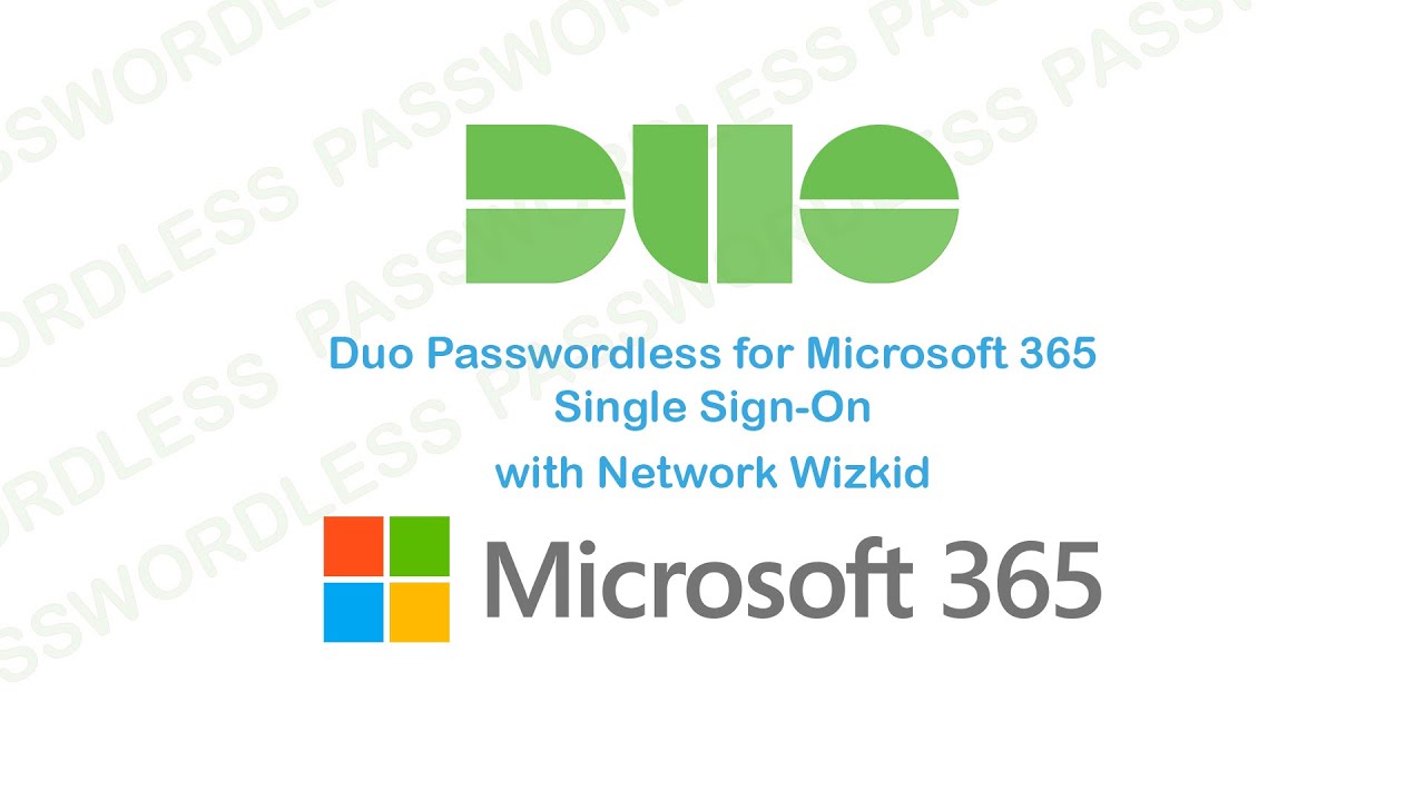 Duo Passwordless for Single Sign-On (SSO) Integration with Microsoft ...