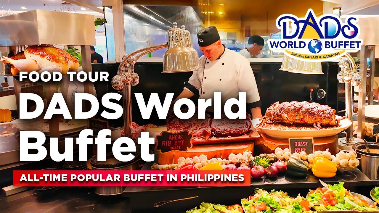 The ALL-TIME POPULAR Buffet in the Philippines! | Food Tour of DADS WORLD BUFFET at SM Megamall ...