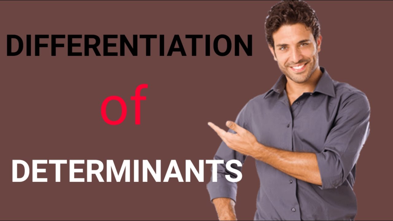 DIFFERENTIATION OF DETERMINANTS (सारणिक का अवकलन) - YouTube