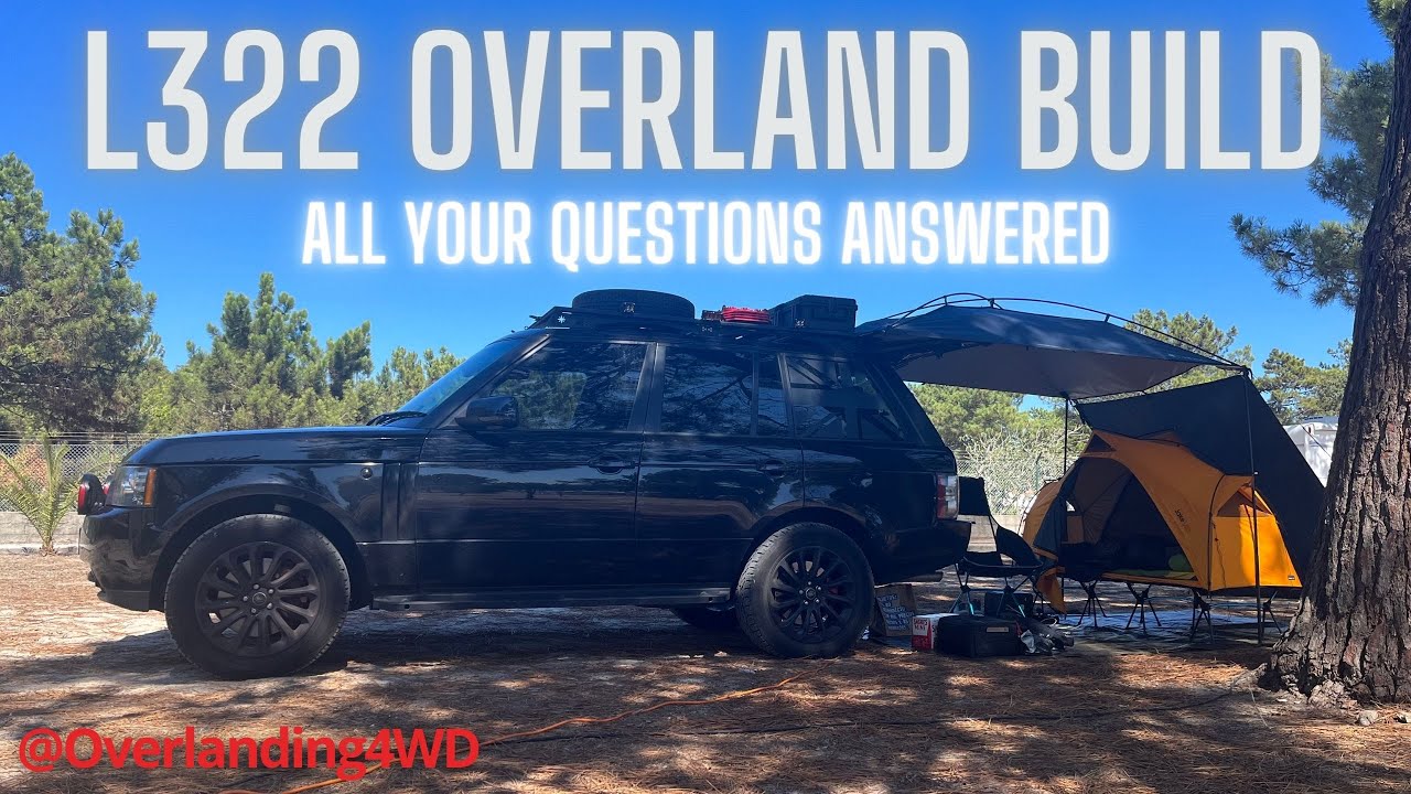 L322 Overland Build - All your questions answered - Q and A - YouTube