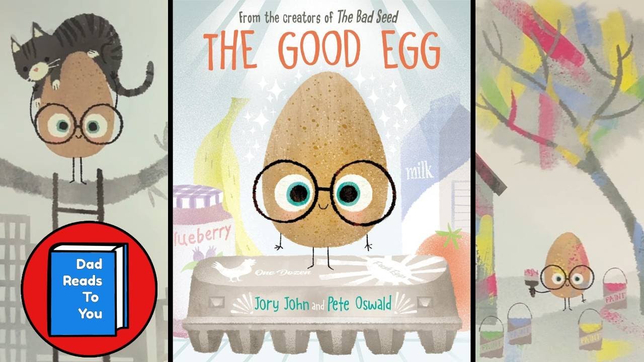 🥚 The Good Egg [Read Aloud for Kids] - YouTube