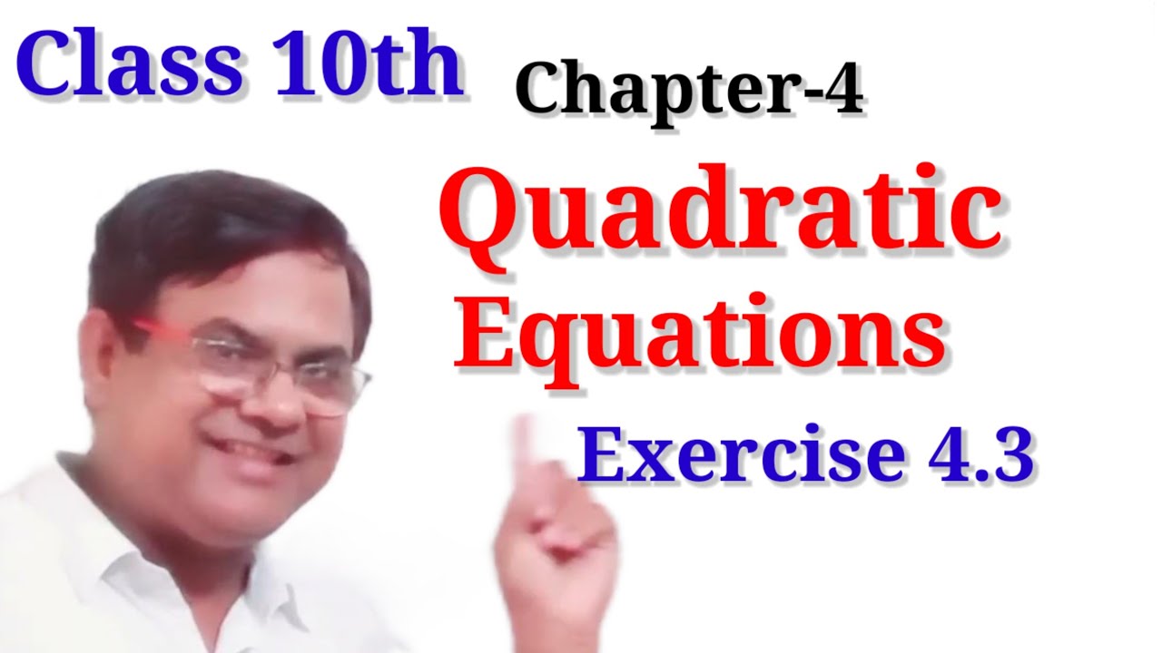 Class 10th Quadratic Equations One Shot Quadratic Equations Class 10th ...