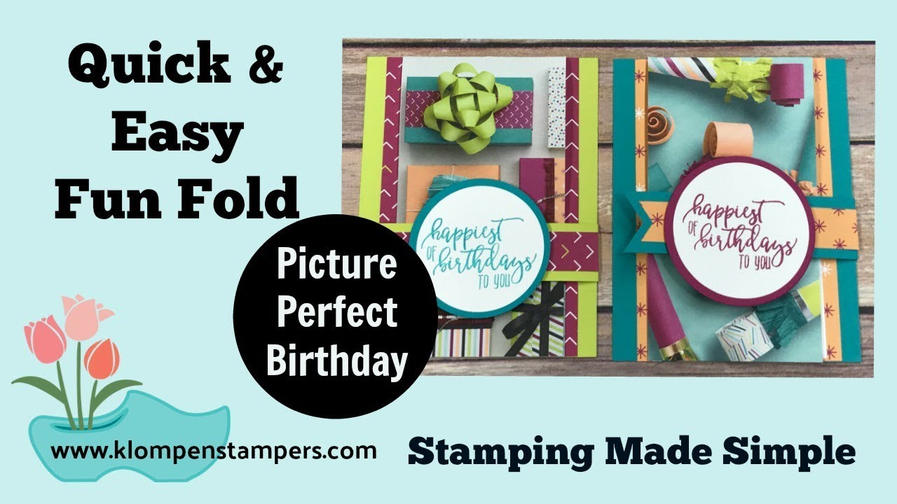 Quick & Easy Fun Fold - Picture Perfect Birthday - YouTube