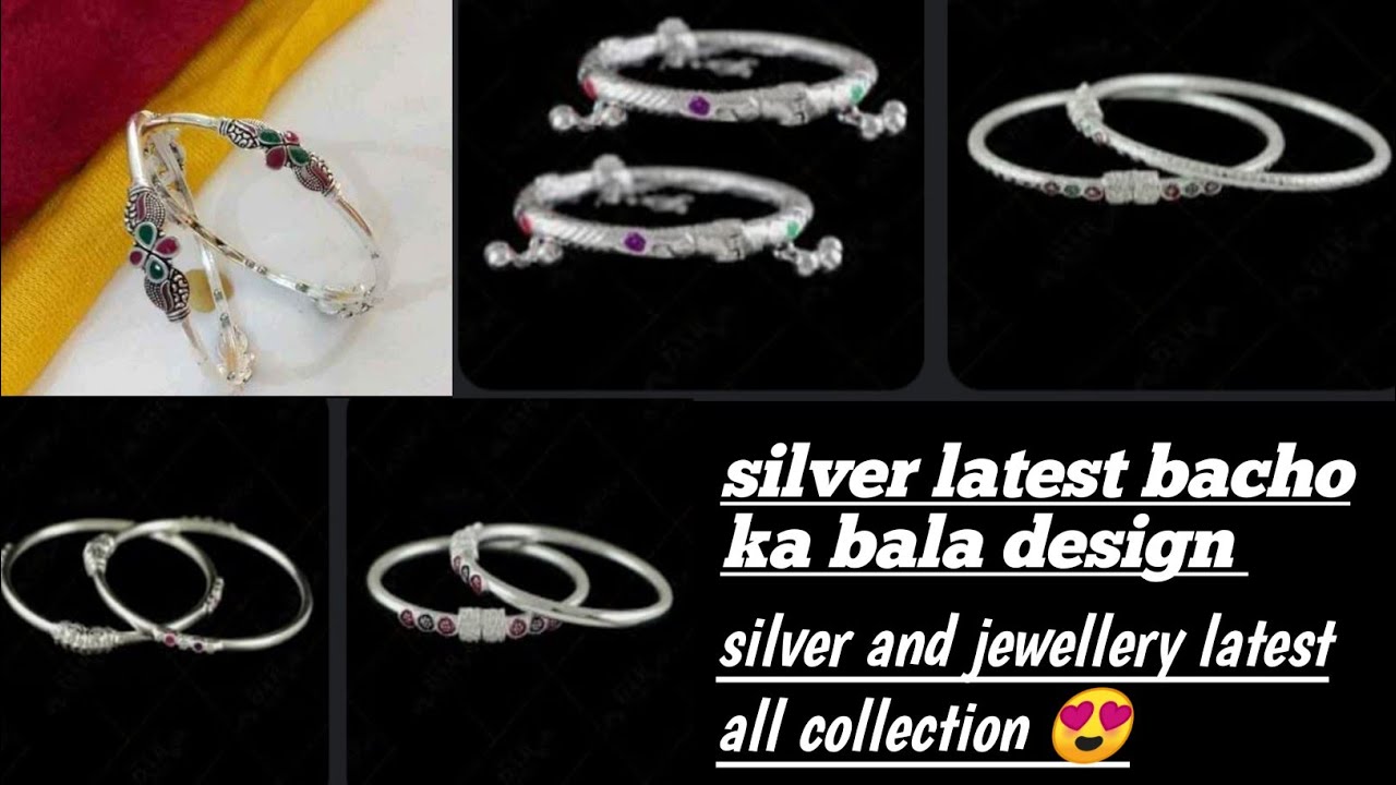 silver latest bacho ki bala wala Kare design 😍😍😮😮 chandi ka bacho ki ...