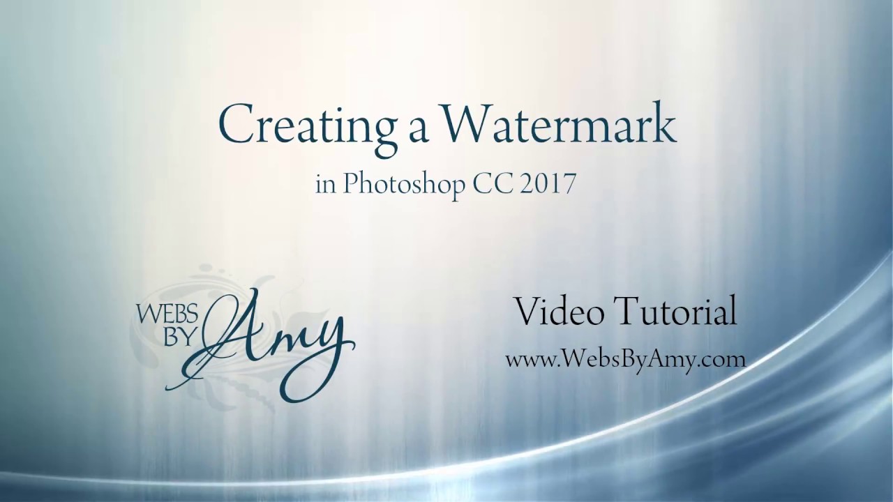 Creating a Watermark with Adobe Photoshop CC - YouTube