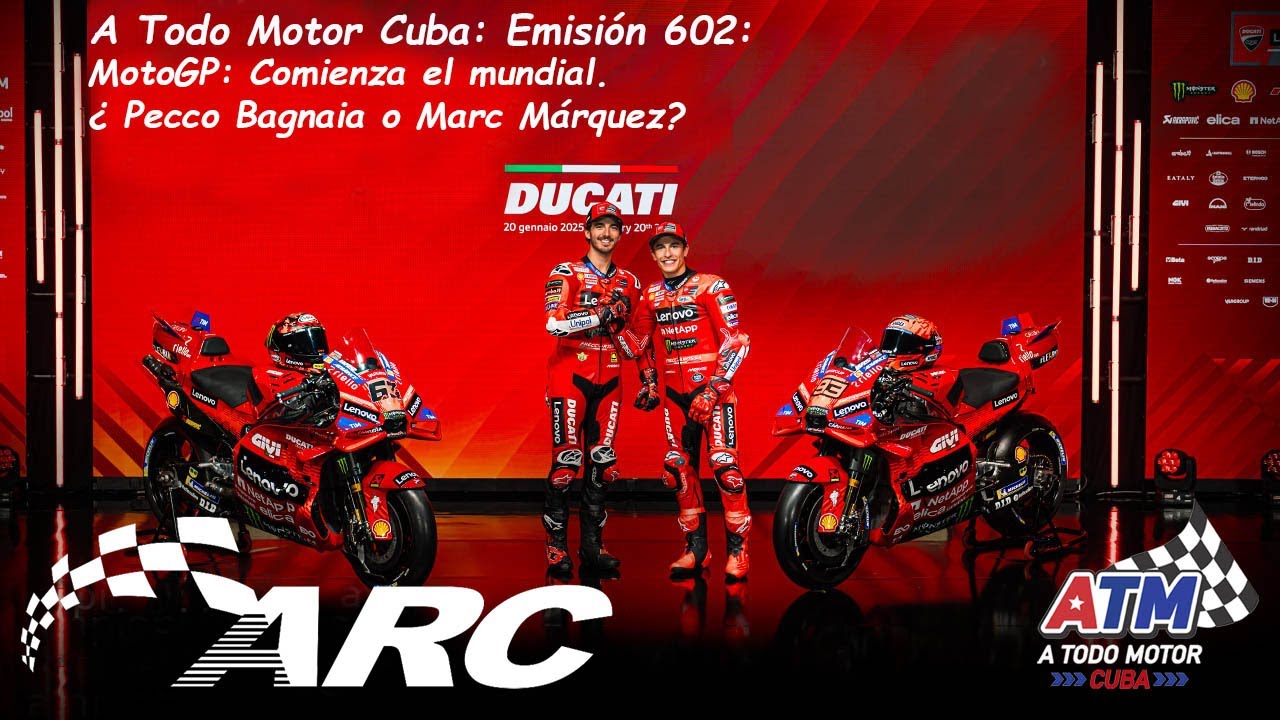 A Todo Motor Cuba: Emisión 602. MotoGP: Comienza el mundial. ¿ Pecco ...