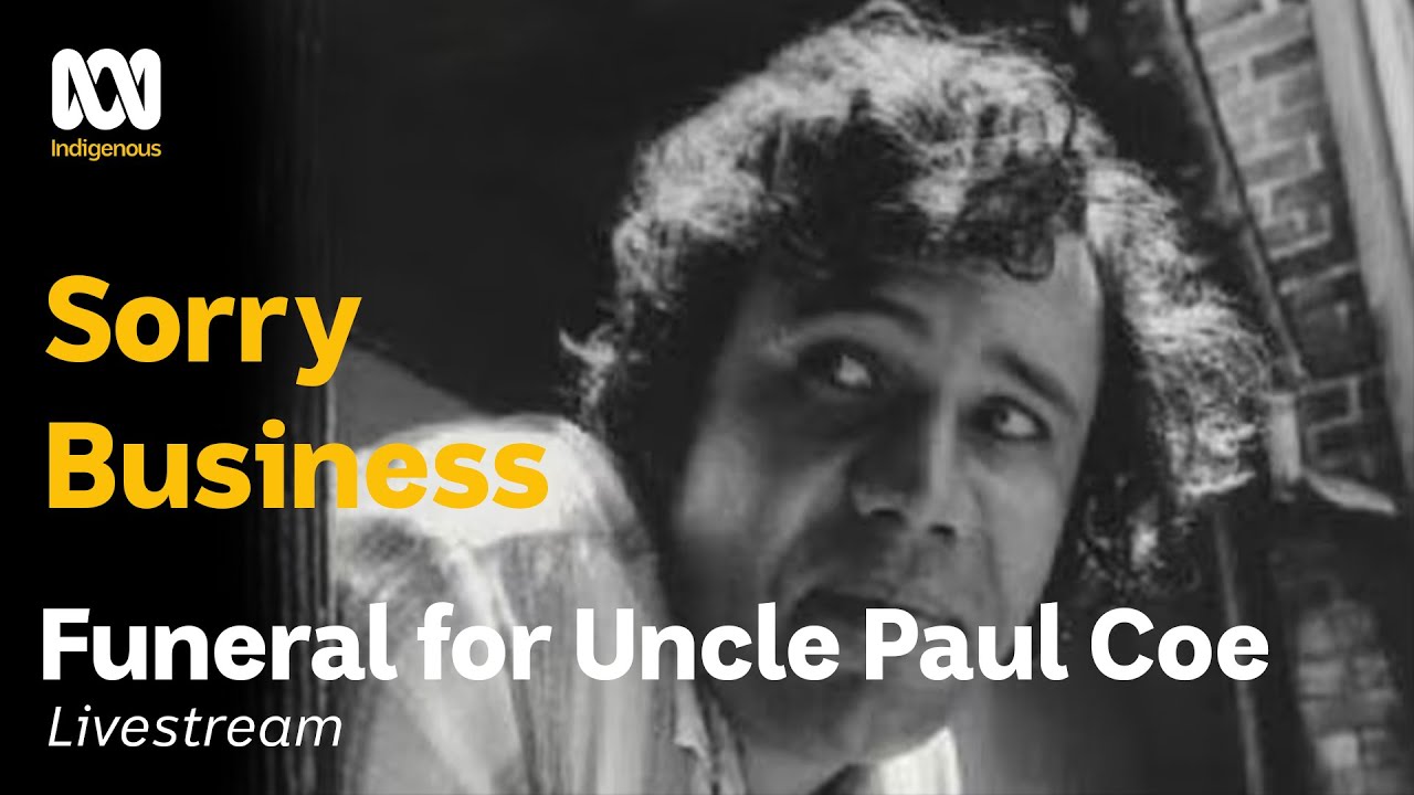 Sorry Business | Uncle Paul Coe - YouTube