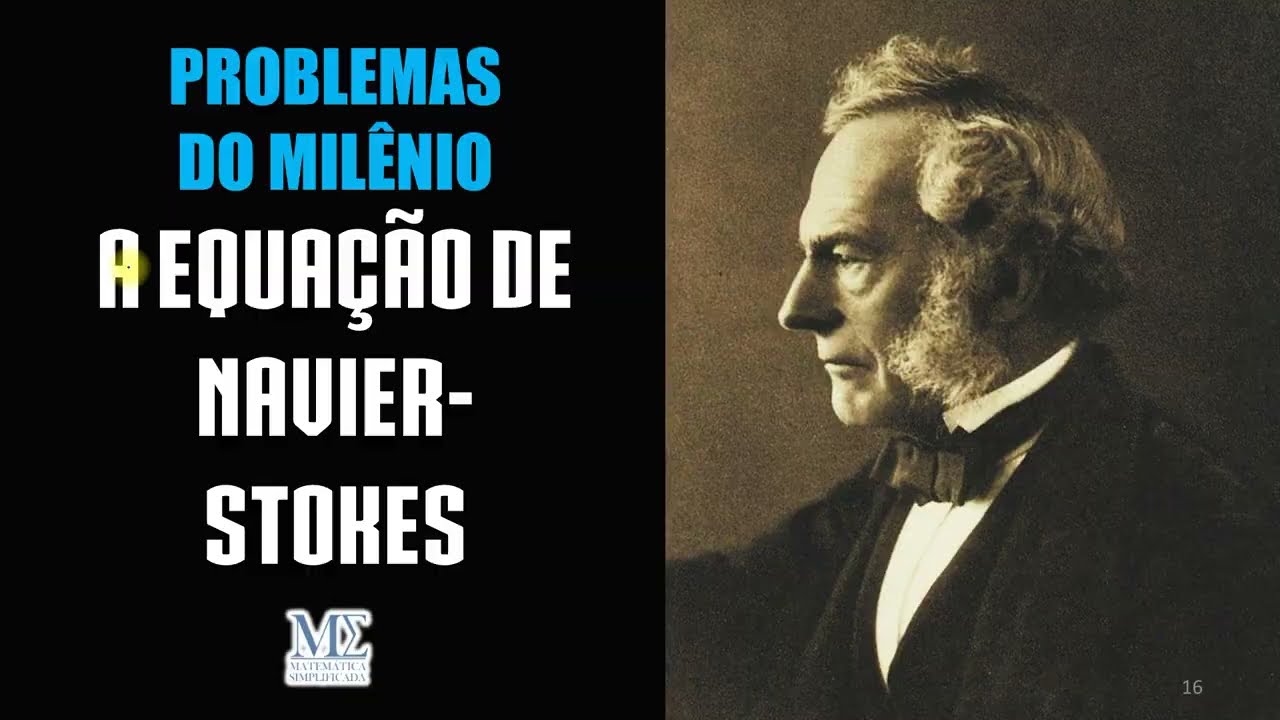 O que é a Equação de Navier-Stokes? O Santo Graal da Mecânica dos ...
