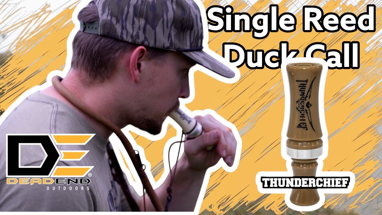 Dead End Outdoors Thunderchief Single Reed Duck Call- "PURE POWER, PURE ...