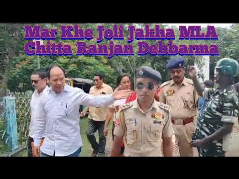 Mar Khe Thamchi Kajak Kha MLA Chitta Ranjan Debbarma Police Nai Mwthang Rok No