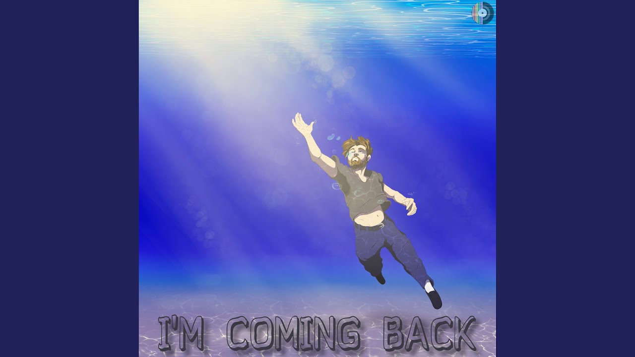 I'm Coming Back (Single Mix) - YouTube