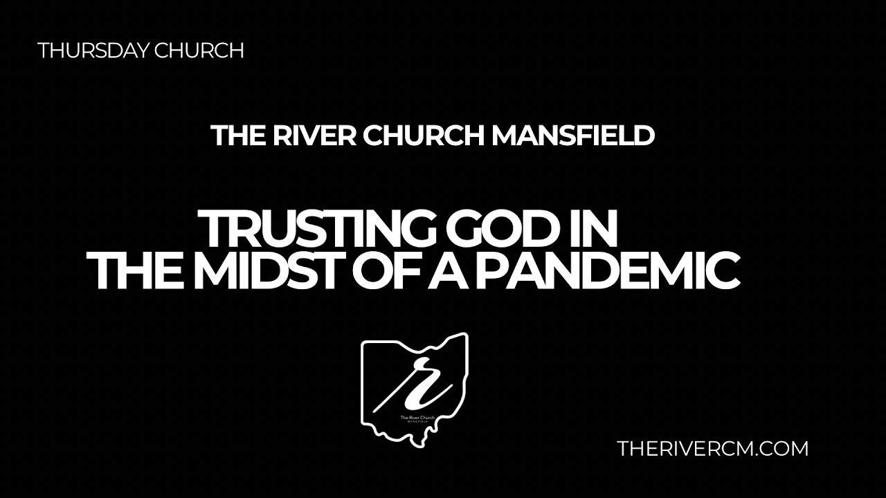 Trusting God In The Midst of a Pandemic | Pastor James Davis Sr ...