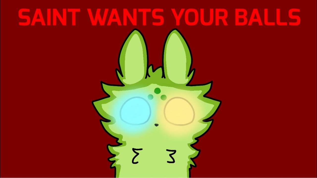 SAINT WANTS YOUR BALLS (Rain world meme) - YouTube