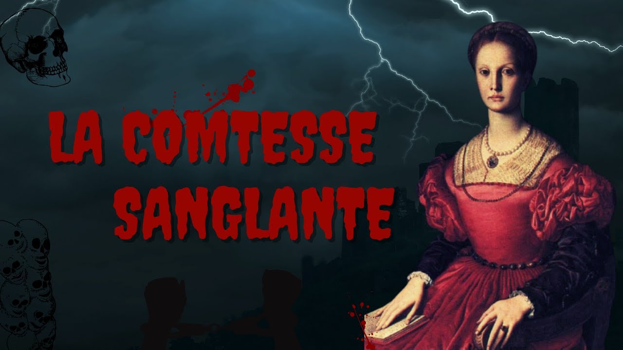 Élisabeth Báthory, la comtesse sanglante | Vidéméra - YouTube
