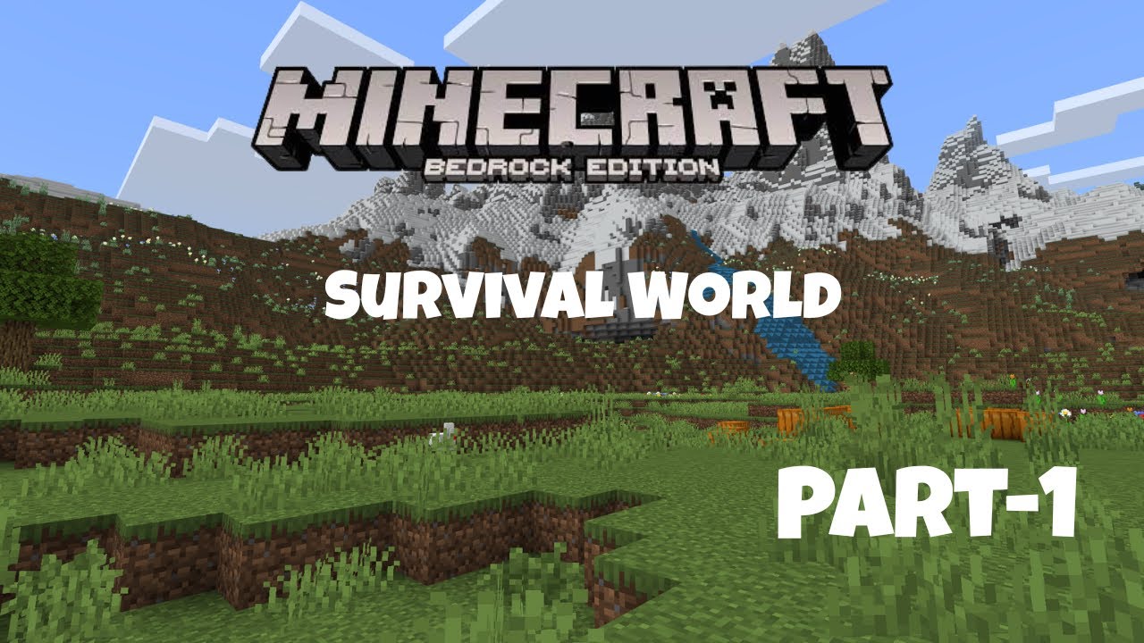 A nice start in Minecraft Bedrock Edition Survival World Part-1 - YouTube