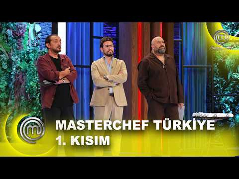 MasterChef Türkiye 2026 1. Kısım | 05.08.2026  @masterchefturkiye​