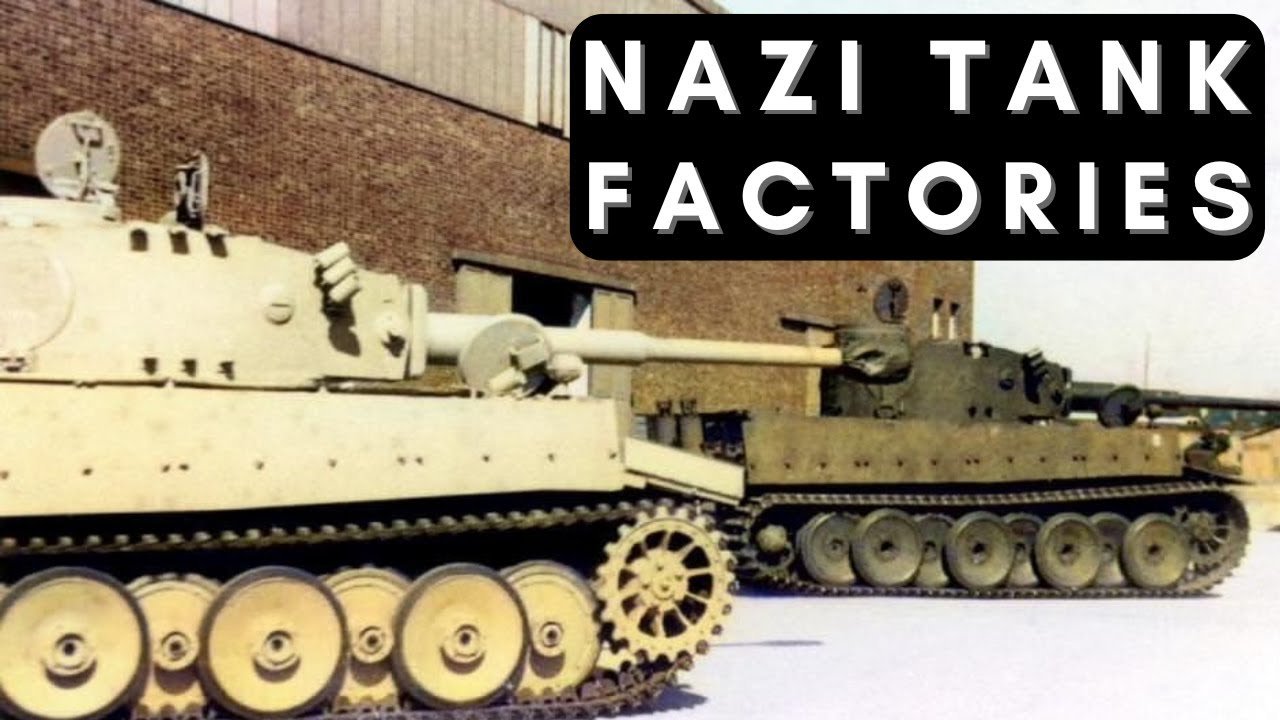 Top 10 Tank Factories of Germany in WW2 – Backbone of the Blitzkrieg ...