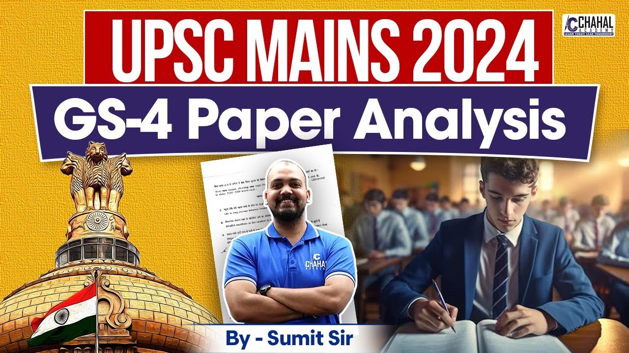 UPSC MAINS 2024 | GS 4 Paper | Ethics Paper | Detailed Analysis | UPSC ...