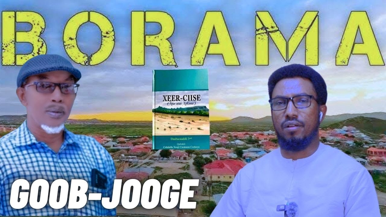 Goob-jooge Boorame Ku Sugan oo Xaaladda inooga waramay & Kacdoonka ...