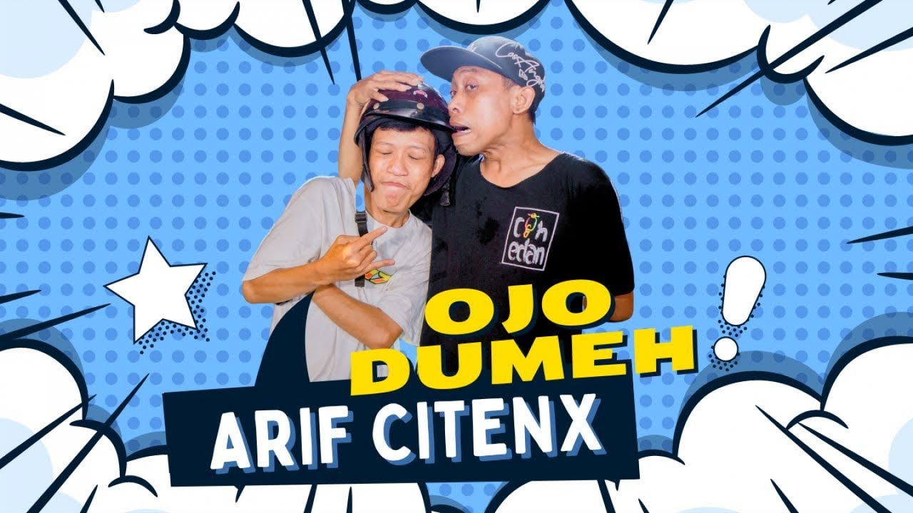 Arif Citenx || OJO DUMEH -(Video Musik Resmi) - YouTube