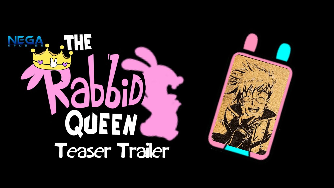 👑🐰💖Nega Studio's The Rabbid Queen//Teaser Trailer - YouTube