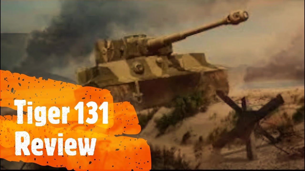 Tiger 131 Review || Epic5105 || WOTB - YouTube