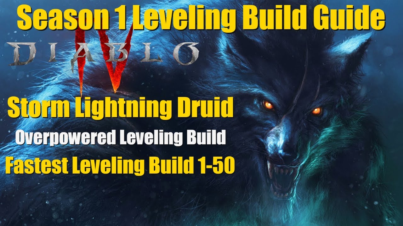 Season 1 Overpowered Storm Lightning Druid Leveling Guide Fast and Easy ...