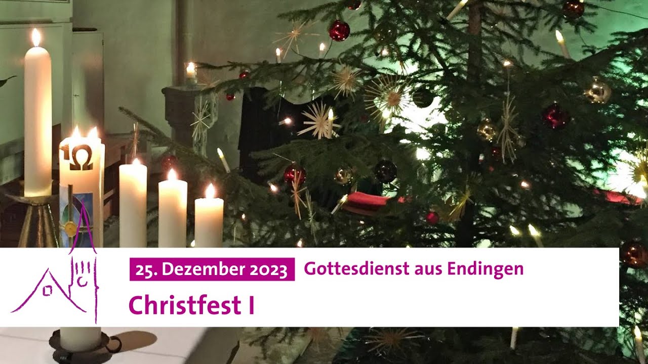 Gottesdienst am 25. Dezember 2023 / Christfest I - YouTube