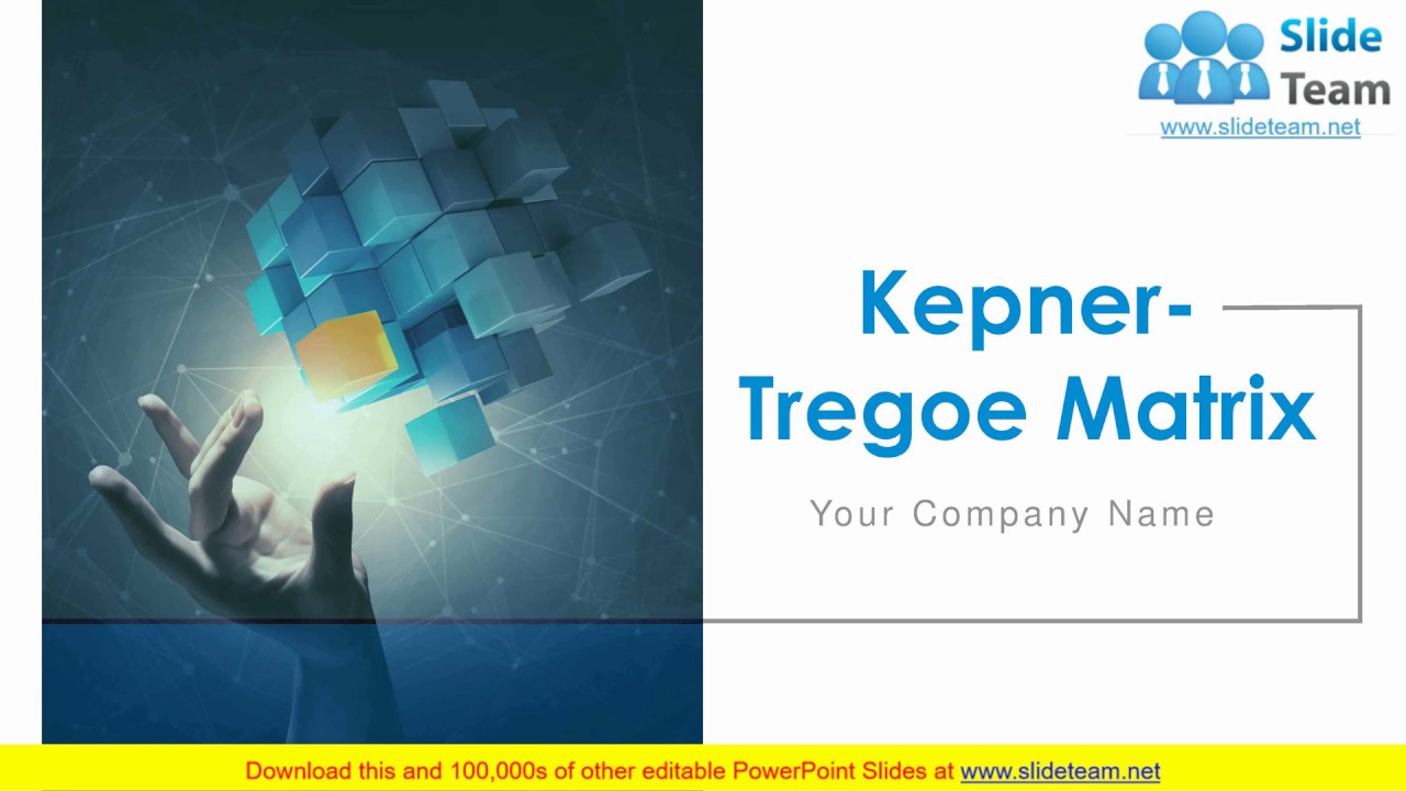 Kepner Tregoe Matrix PowerPoint Presentation Slides - YouTube