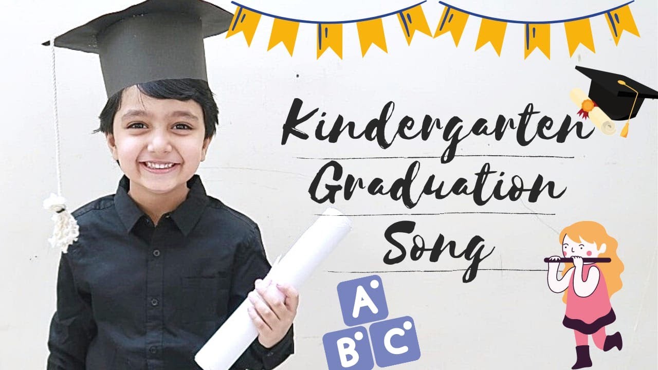 Graduation Song for Kids | Kindergarten Graduation Day | # ...