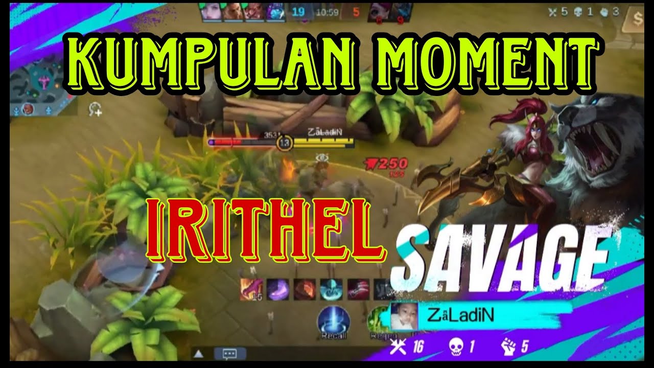 KUMPULAN MOMENT SAVAGE IRITHEL TOP GLOBAL TERBAIK ‼️ - YouTube