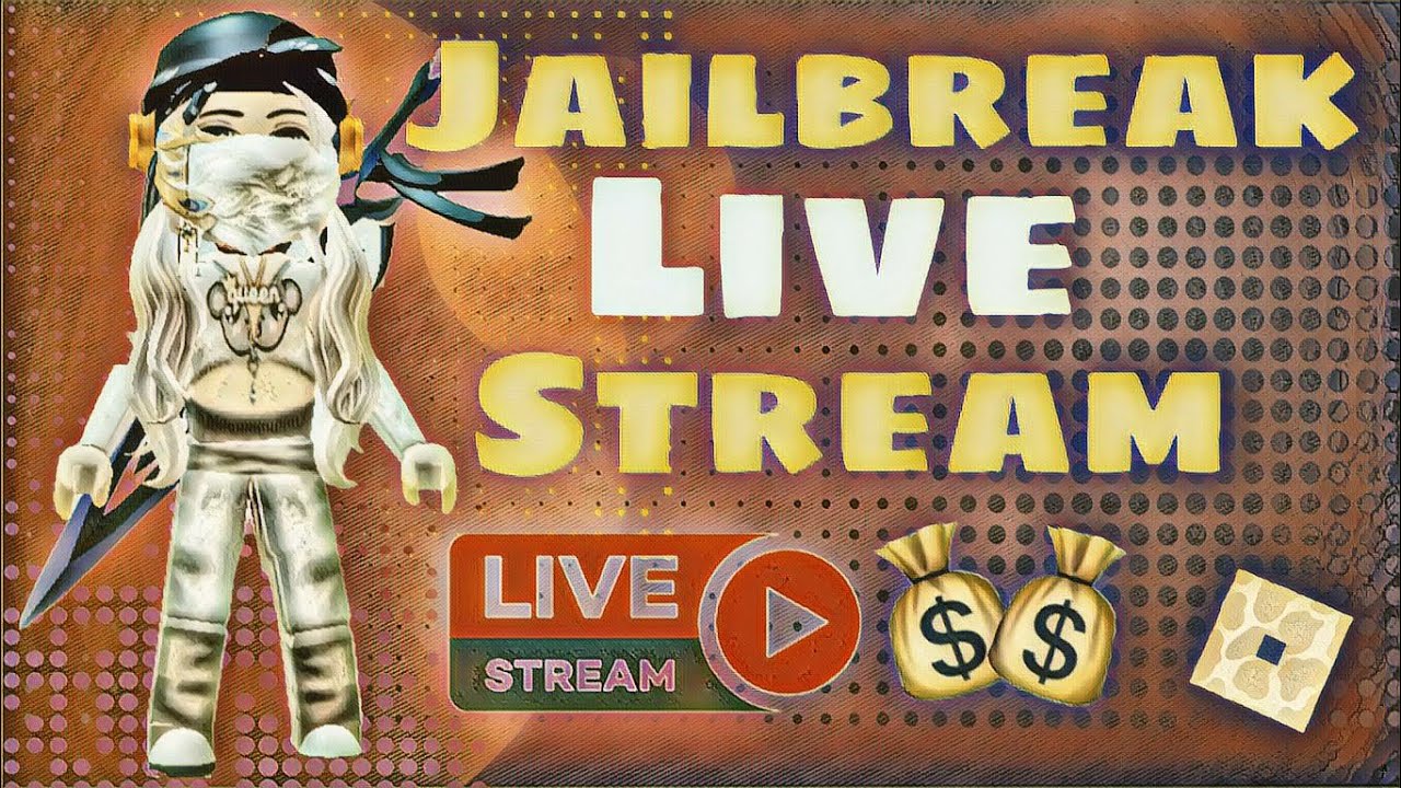 Jailbreak Live Stream - Getting 800 Million Jailbreak Cash - YouTube