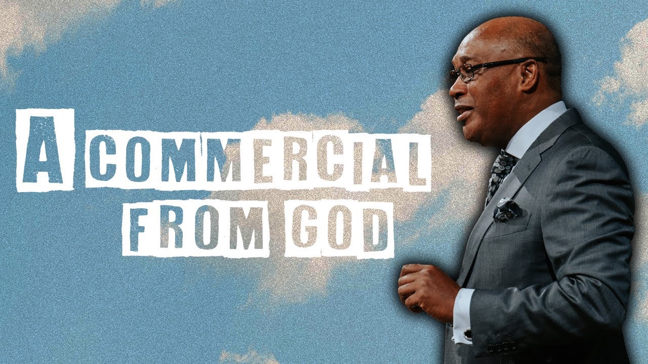 A Commercial From God l Rev. Clayton Powell l New Life St Louis - YouTube