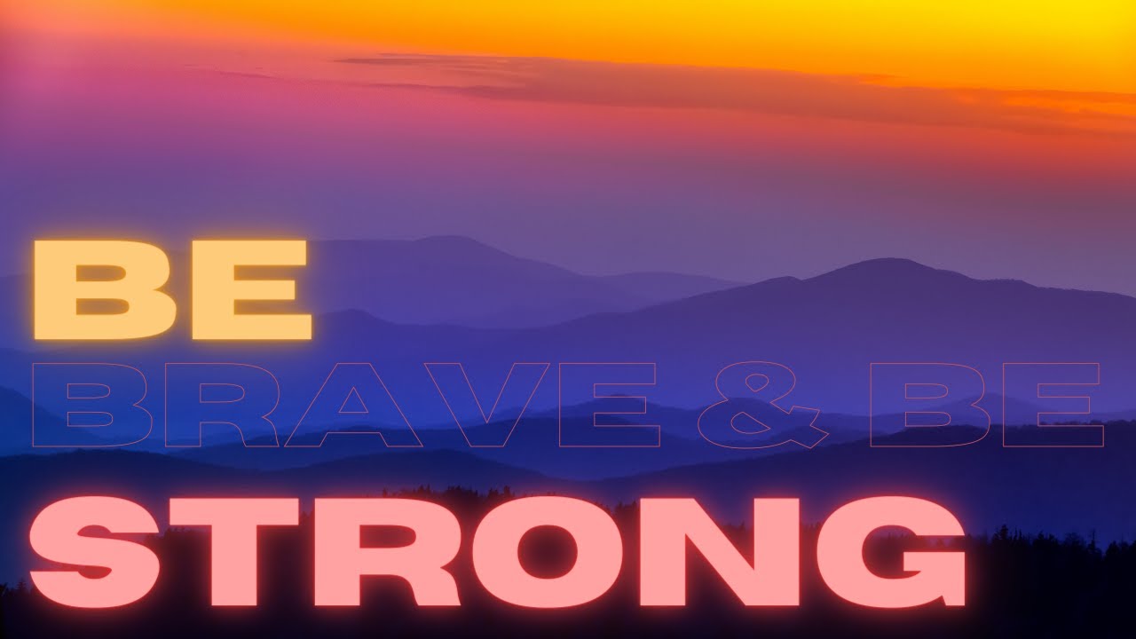 Be strong & Be Brave Christian Warriors! Bible verses with guitar hymn ...