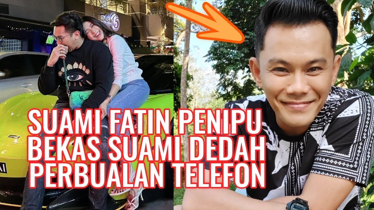Suami Fatin Afeefa Tipu? Bekas Suami Dedah Ada Perbualan Telefon Antara ...