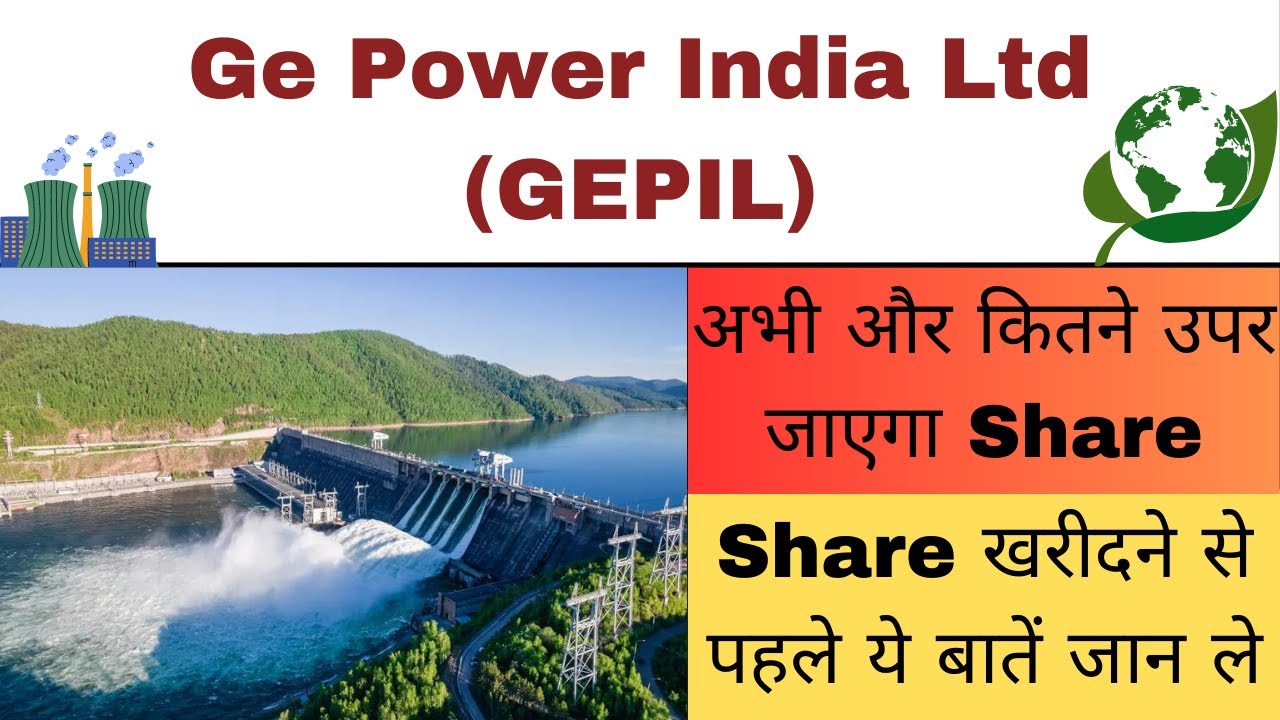 ge power share latest news | Ge power india share longterm target ...