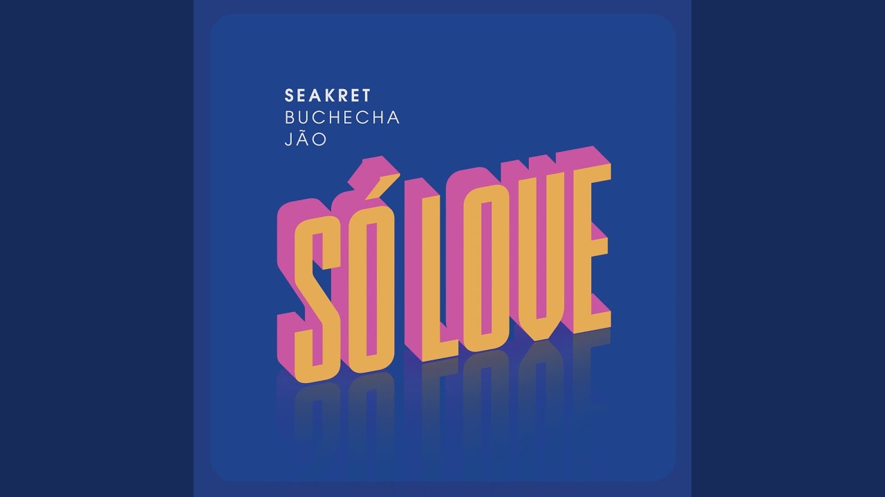 Só Love - YouTube Music