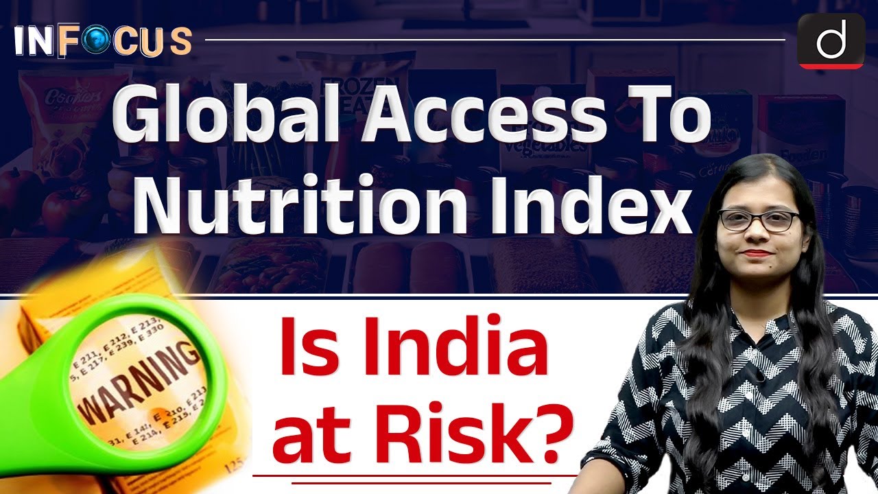 Global Access to Nutrition Index | InFocus | Drishti IAS English - YouTube