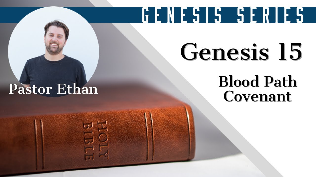 Genesis 15 - "Blood Path Covenant" - YouTube
