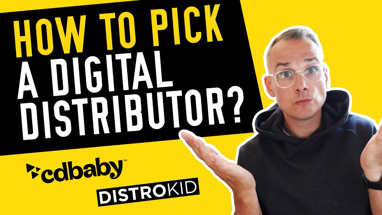 How Do You Pick a Digital DISTRIBUTOR?? - YouTube