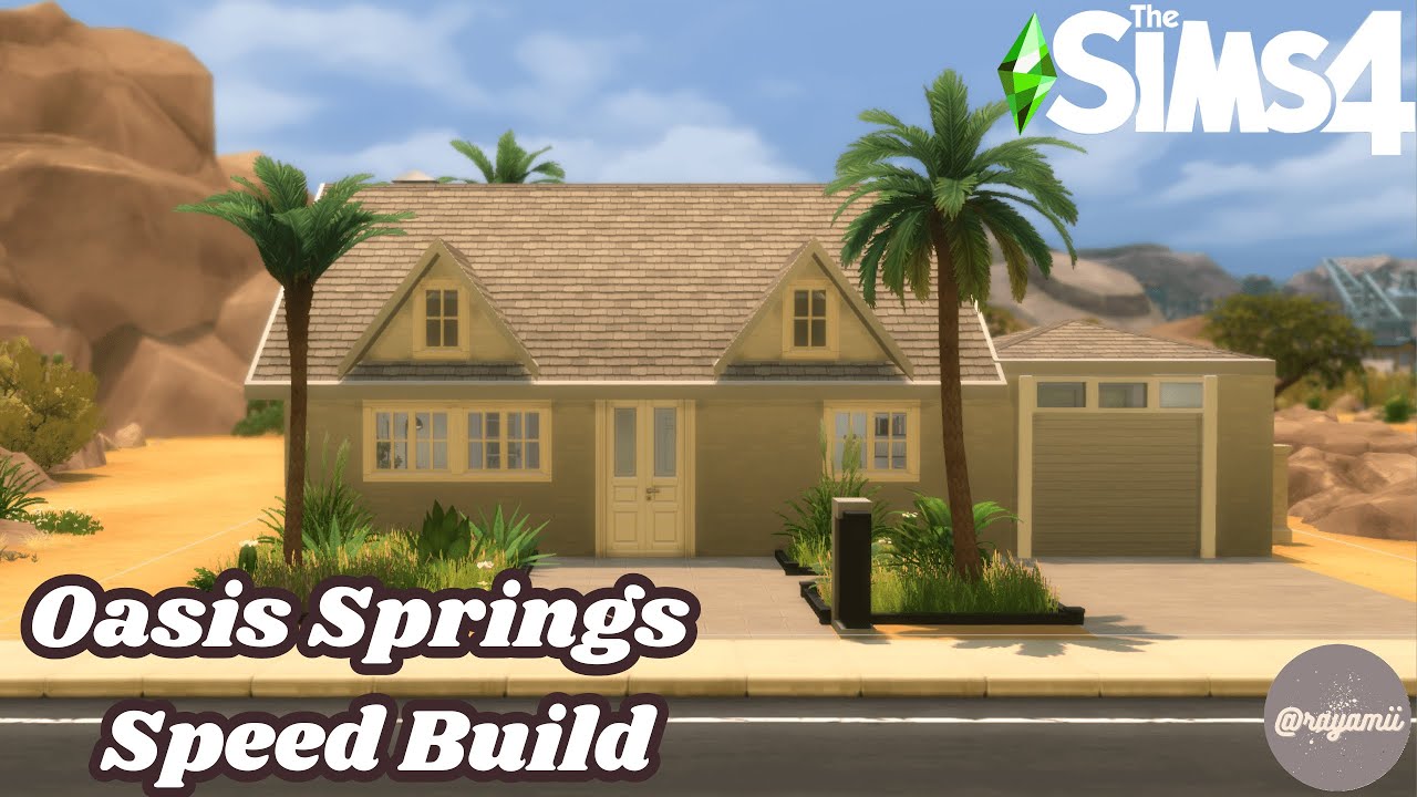 The Sims 4 // Oasis Springs/ / Speed Build - YouTube