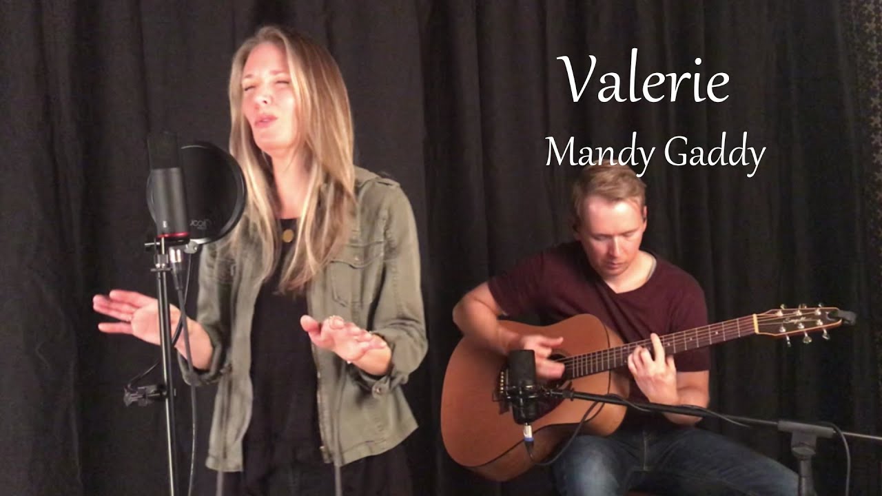 Valerie - Mandy Gaddy (Amy Winehouse Cover) - YouTube
