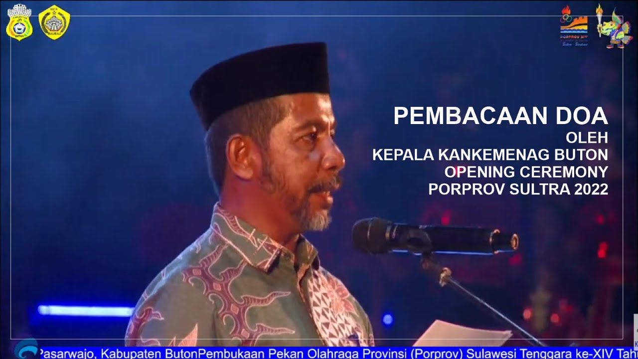 Pembacaan Doa oleh Kepala KANKEMENAG Buton pada Opening Ceremony ...