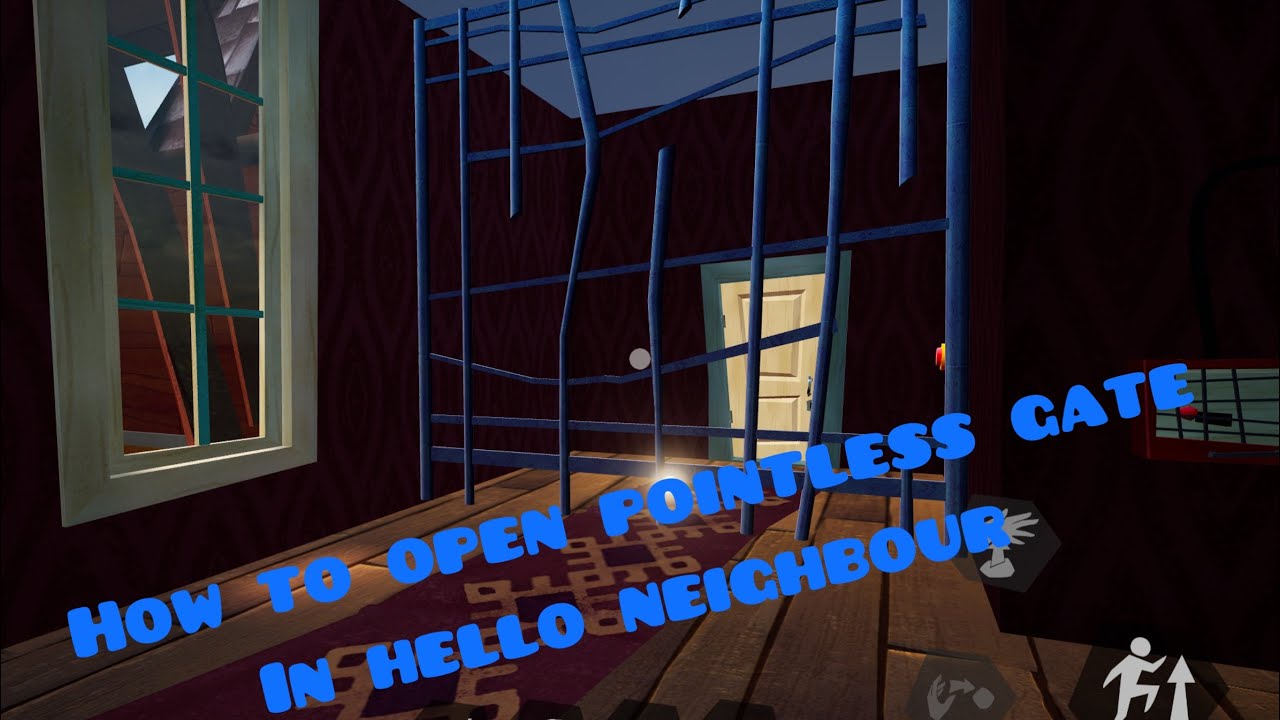 How to open pointless gate in hello neighbour act 3 - YouTube