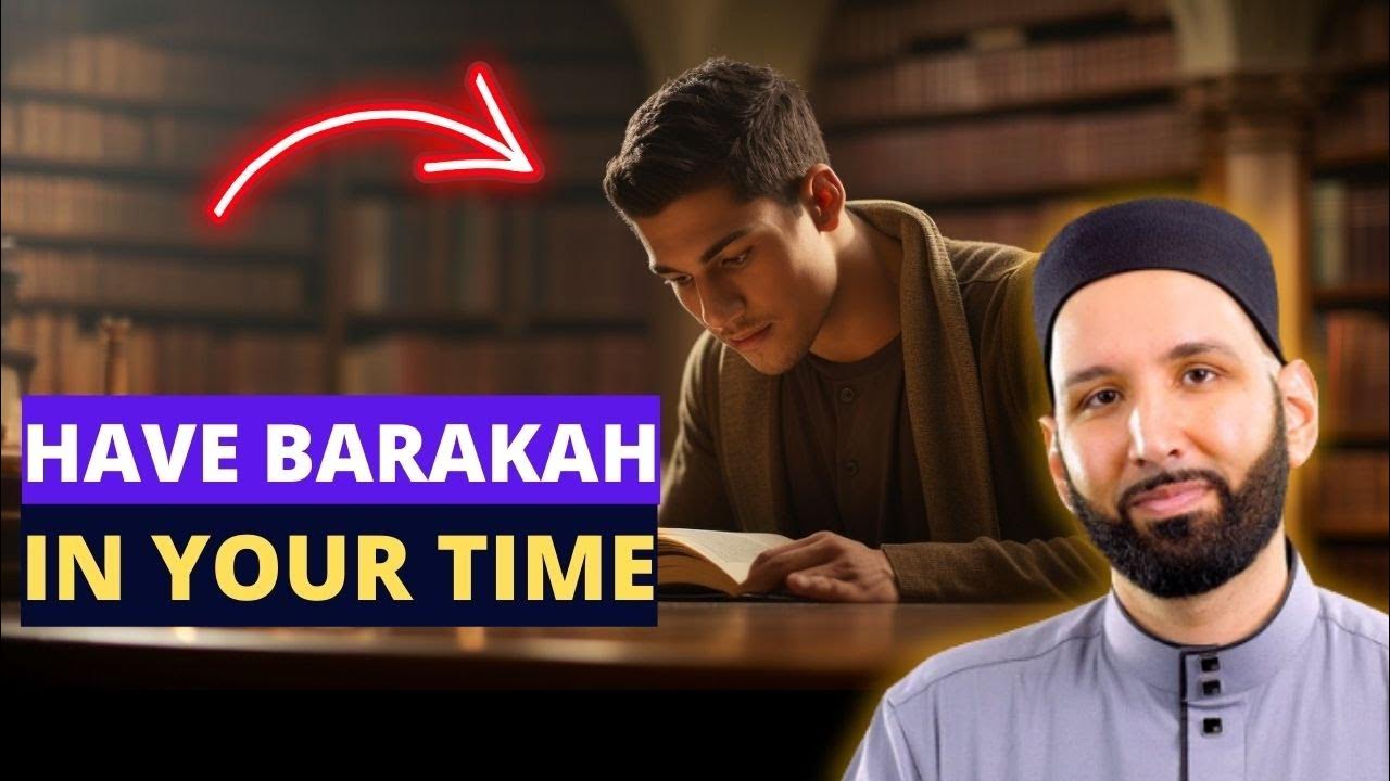 HOW TO HAVE BARAKH IN YOUR TIME? 7 POWERFUL TIPS - YouTube